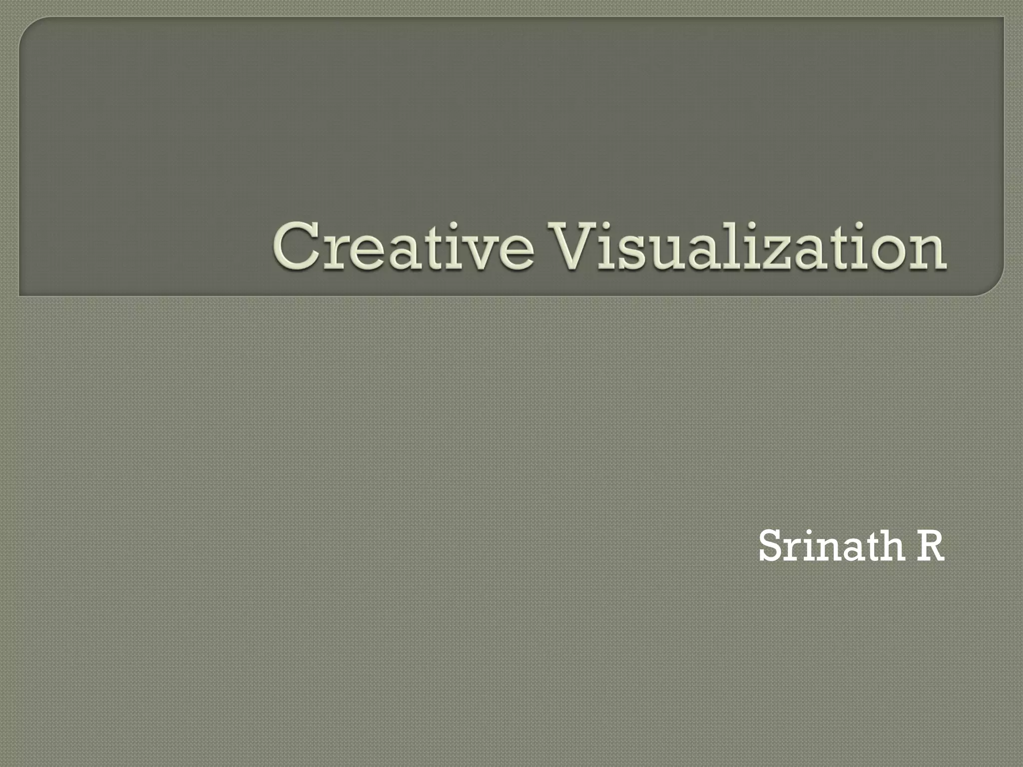Creative Visualization | PDF