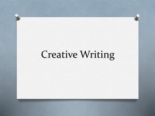 Creative writing | PPT