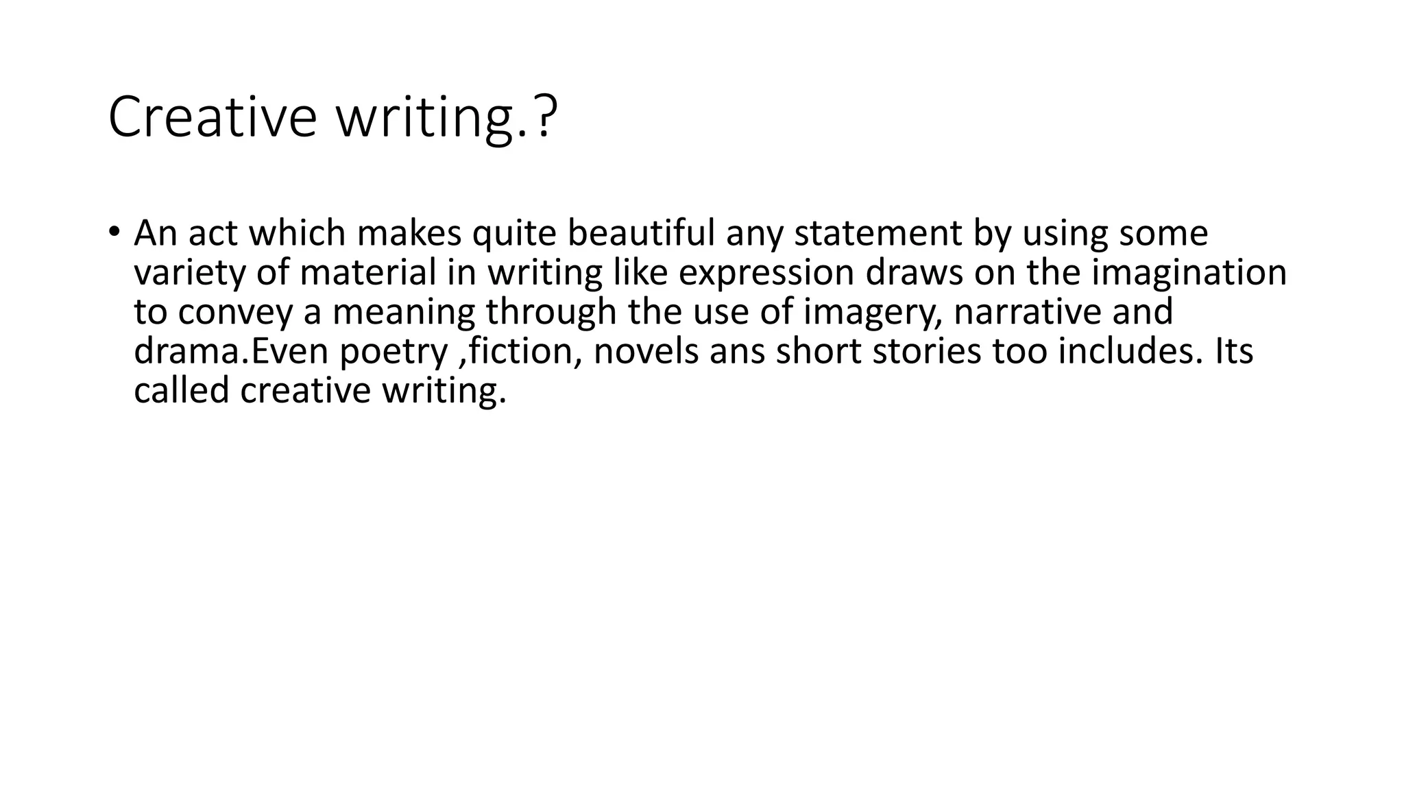 Creative writing^ | PPT