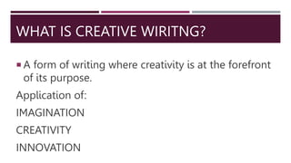 CREATIVE WRITING.pptx