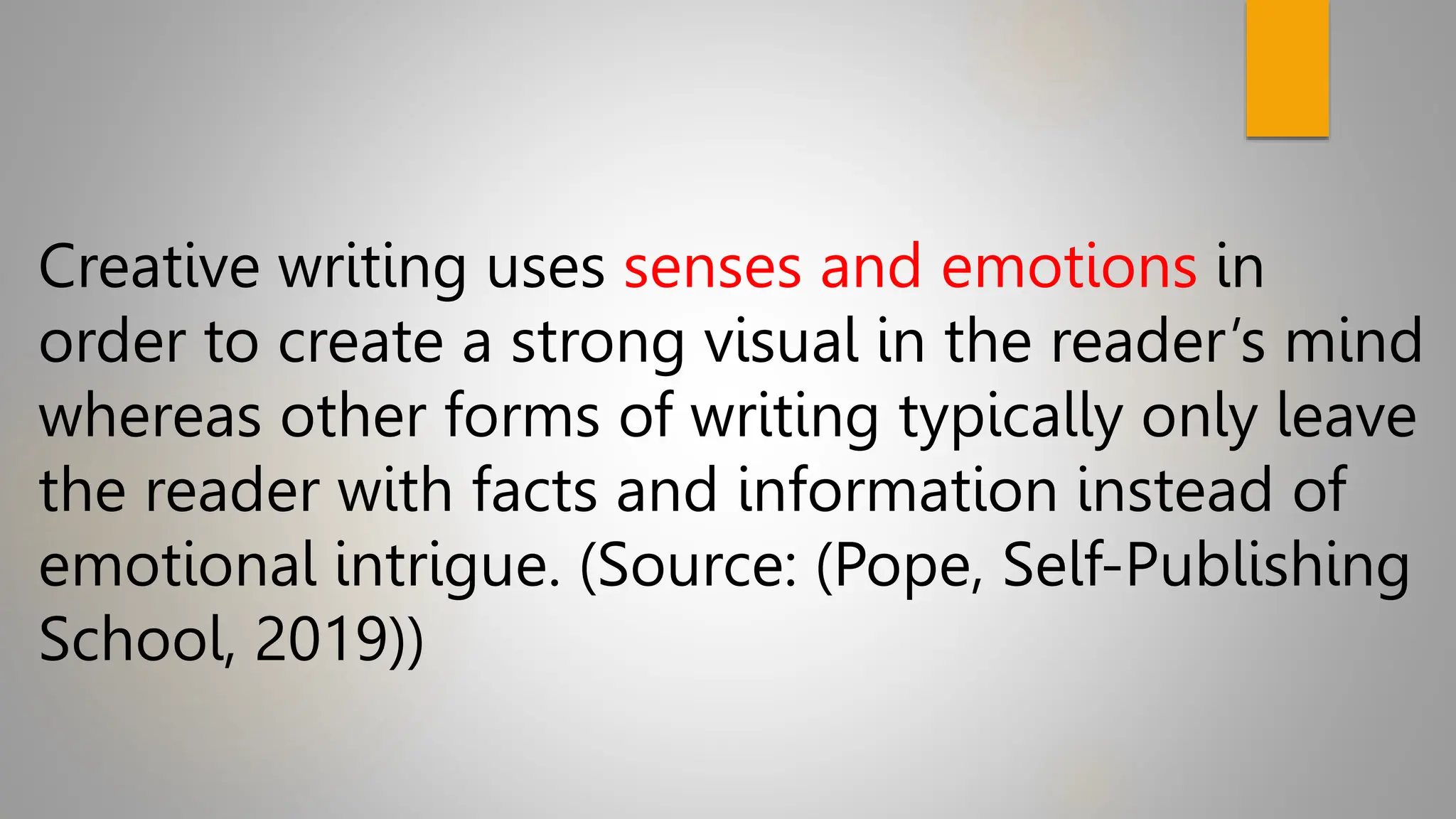 What is creative writing? USe of figurative languages and sensory ...
