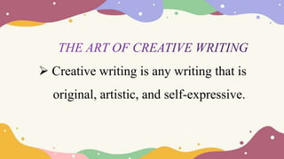 CREATIVE WRITING.pptxudgq;DEKEEEwhofoqwo | PPTX