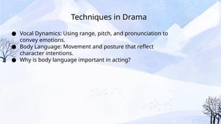 Creative Writing: Drama and its forms, techniques, and literary devices ...