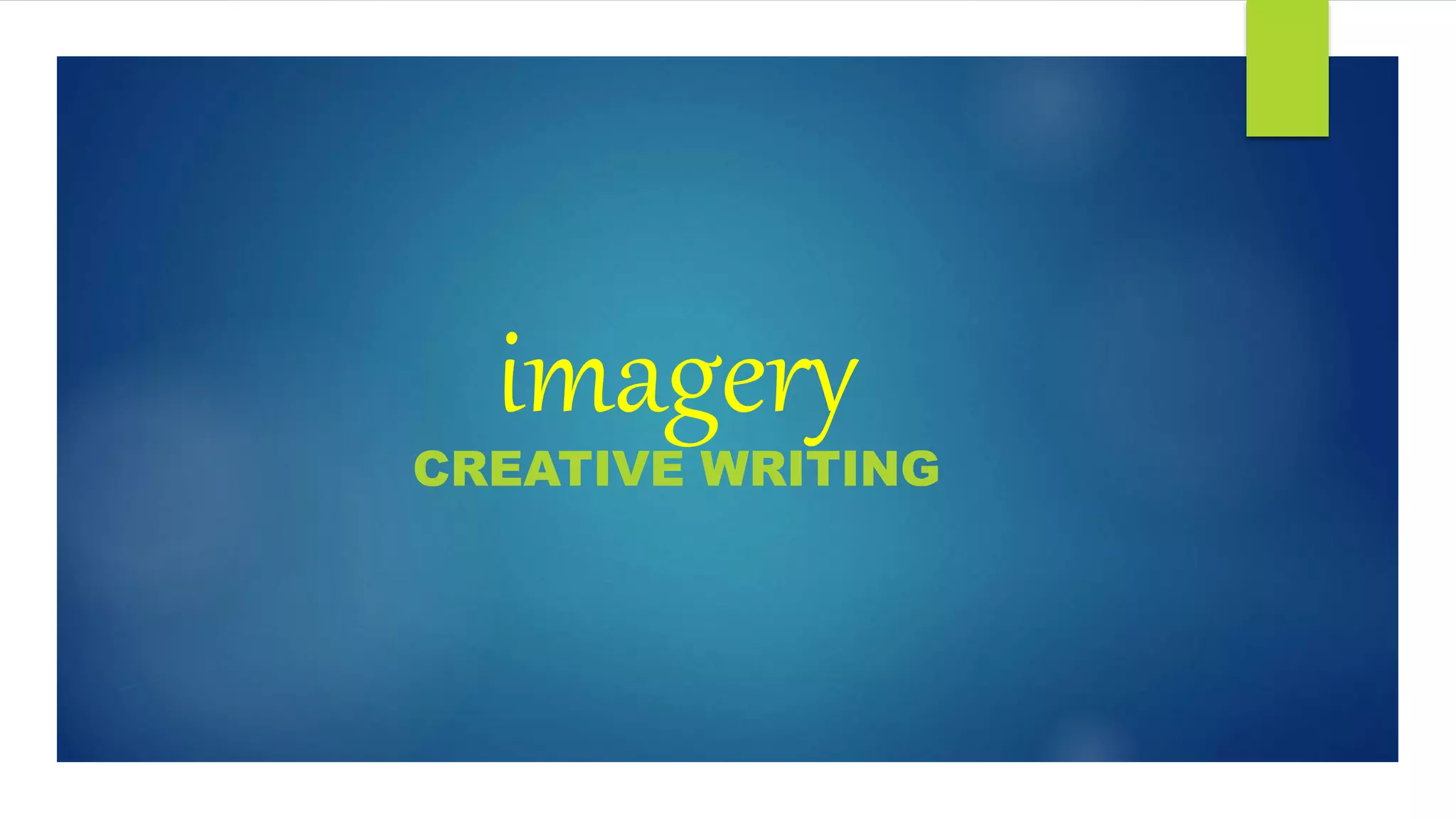 Creative_writing_imagery (1).pptx
