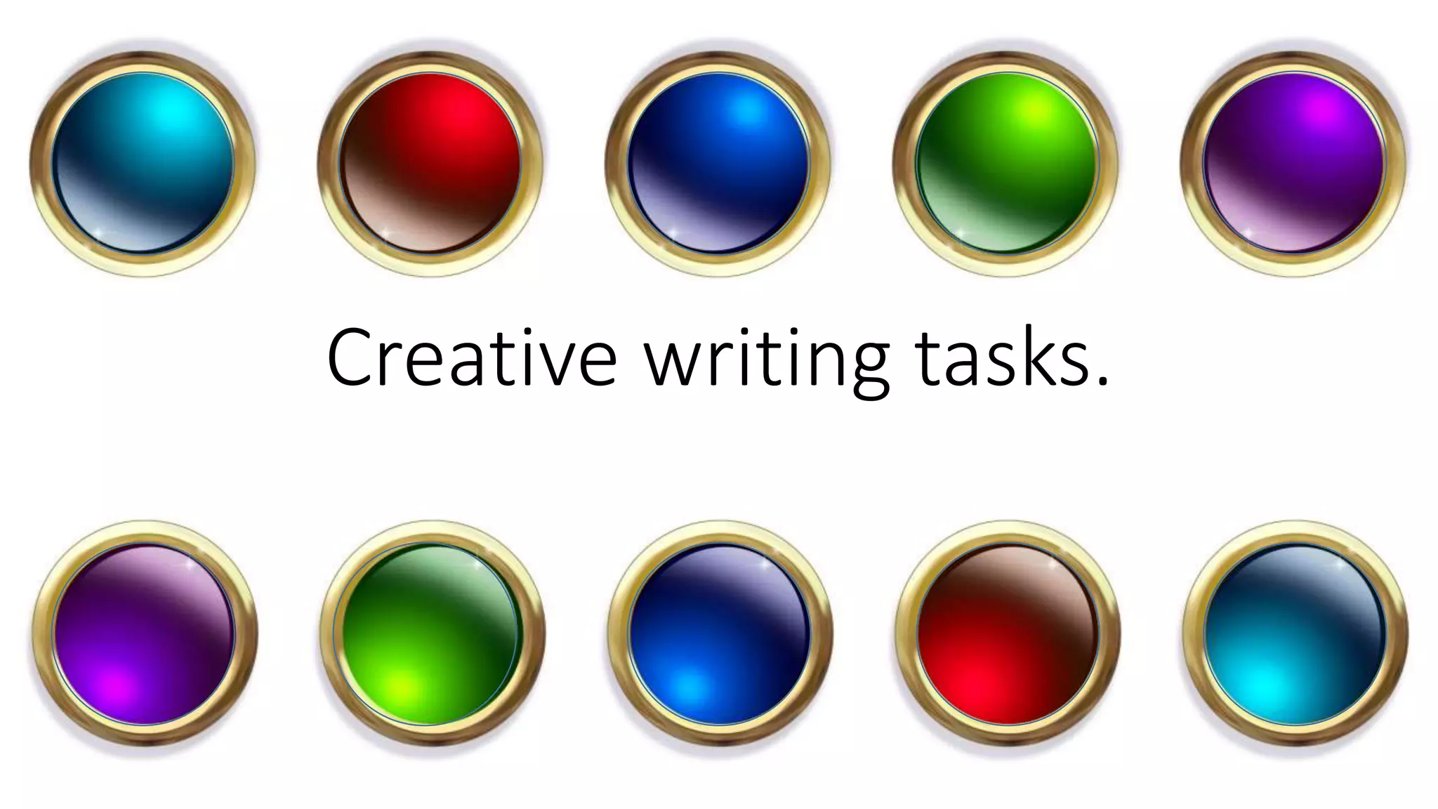 Creative writing tasks 2 | PPT