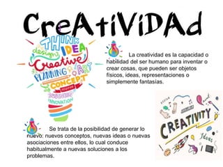 Creatividad y tipos de pensamientos | PPTX