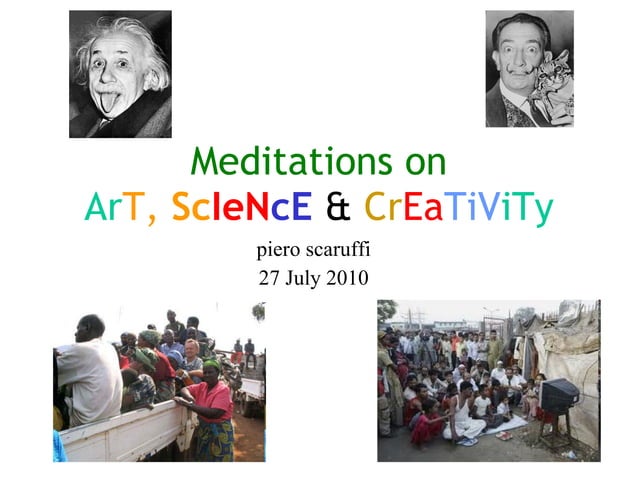 Art, Science & Creativity - A Lecture by Piero Scaruffi | PPT