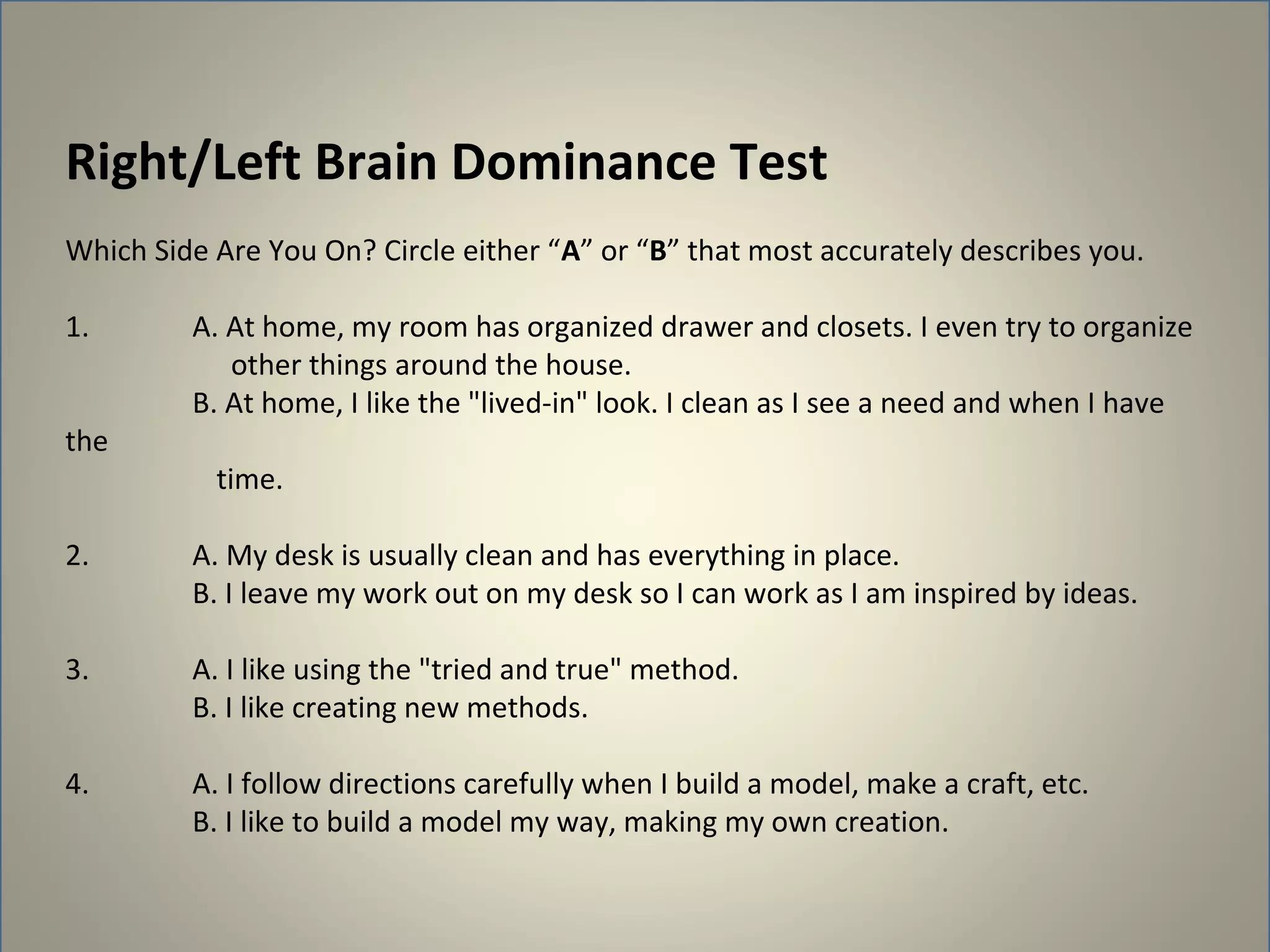 Right and Left Brain Dominant Test | PPT