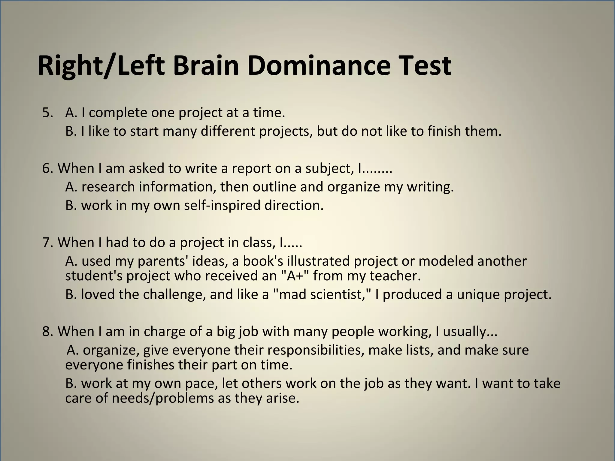 Right and Left Brain Dominant Test | PPT