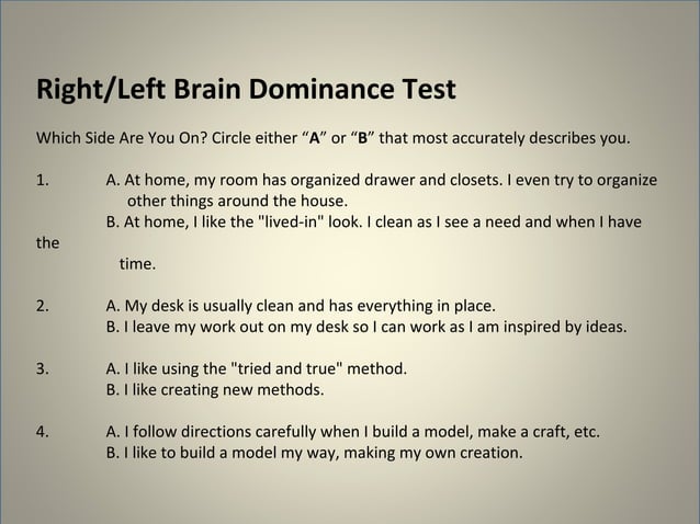 Right and Left Brain Dominant Test | PPT