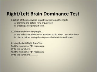 Right and Left Brain Dominant Test | PPT