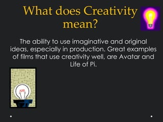 Creativity | PPT