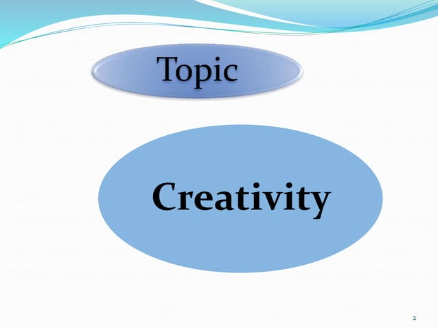Creativity | PPTX