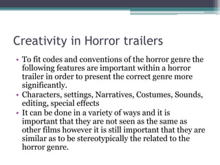 Creativity investigation | PPTX | Horror | Genres