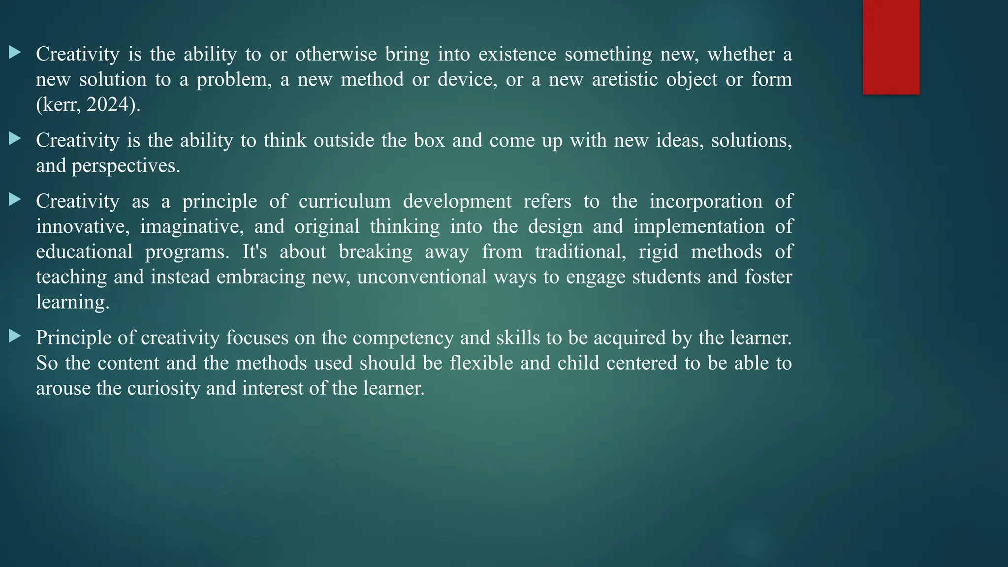 Creativity principle of curriculum development.pptx