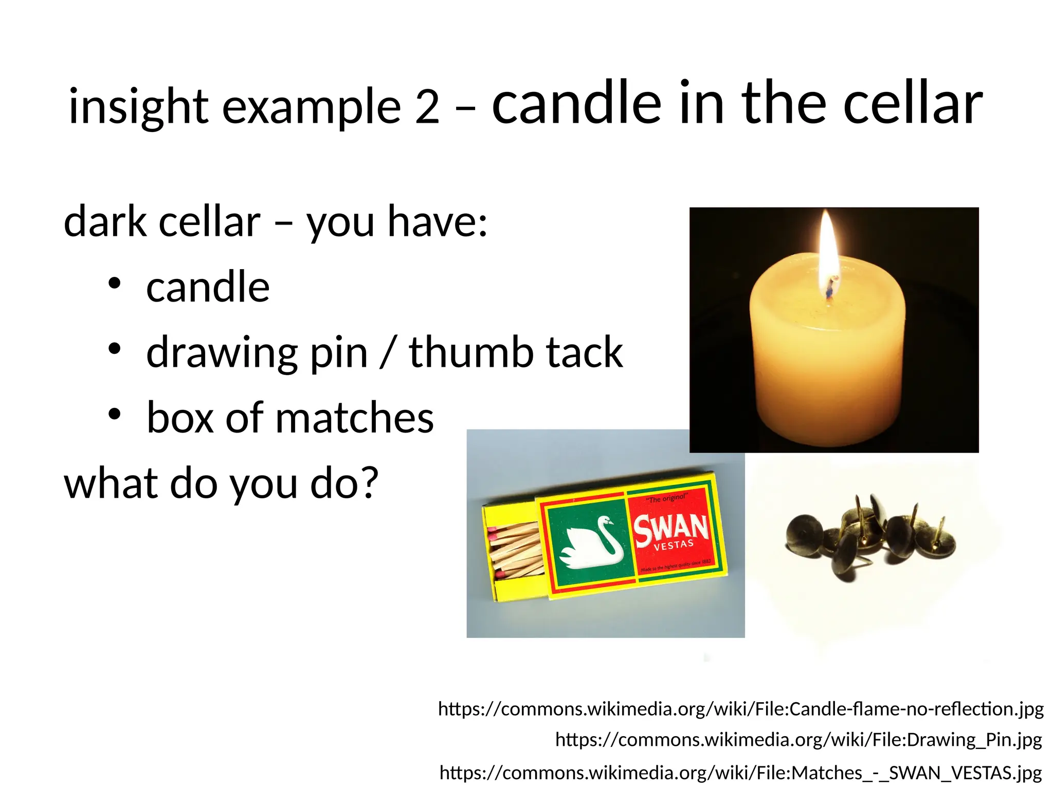 Technical Creativity – 603 Fixation and Insight | PPT