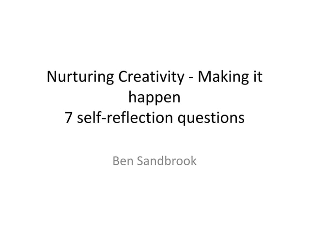 Creativity: 7 self-reflection questions | PPTX