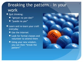 Creativity - Breaking Patterns | PPT
