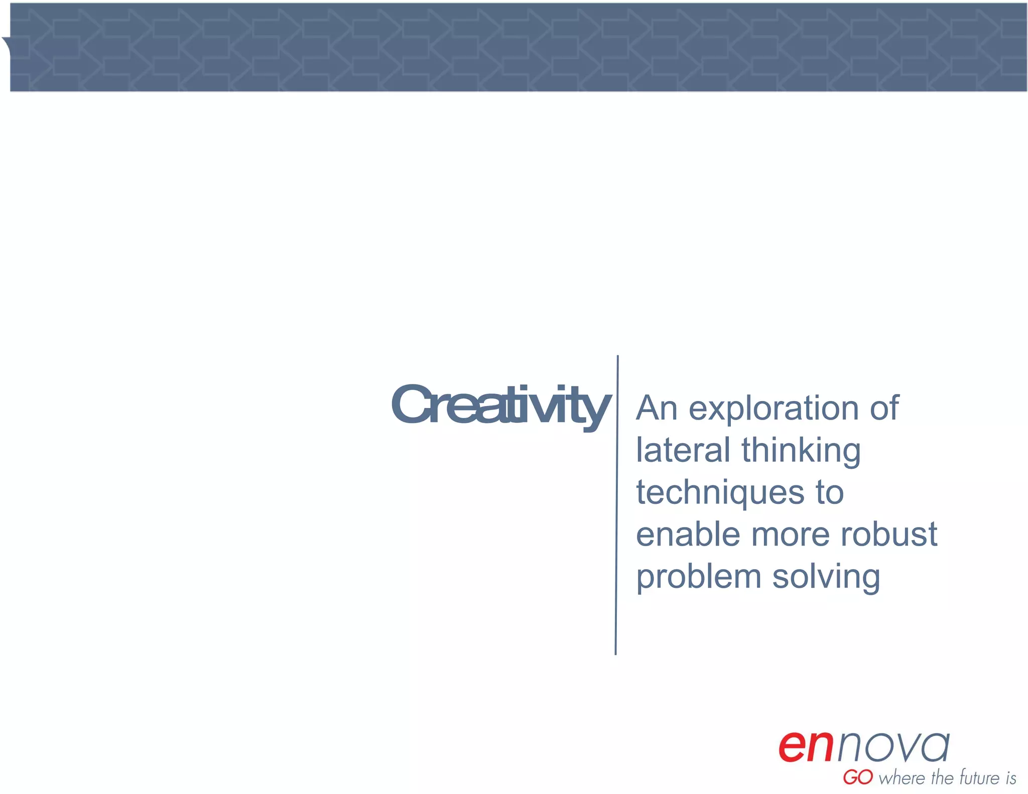 Creativity Lateral Thinking | PPT