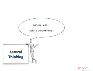 Creativity Lateral Thinking | PPT