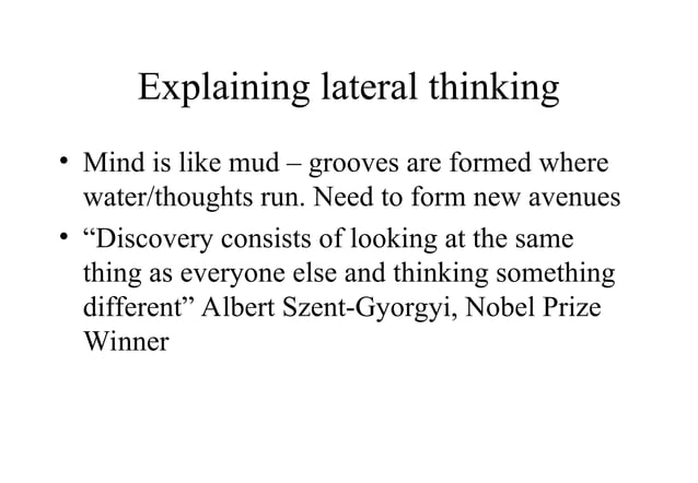 Creativitymmersion and lateral thinkingn ppt | PPT