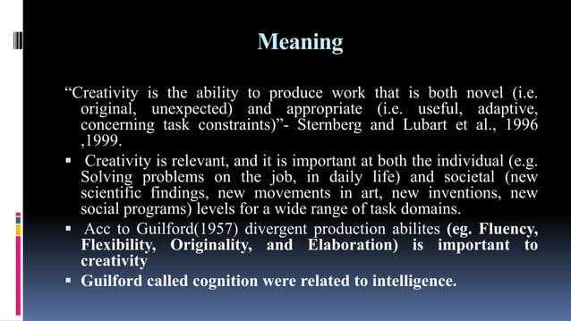 Creativity-Meaning ,nature and enhancements.pptx