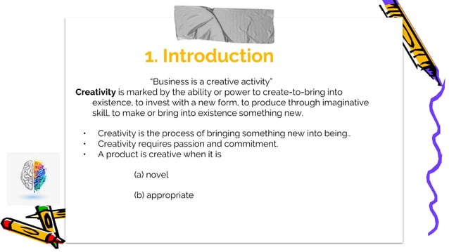 Creativity - Nature, Constituents, and Types | PPTX