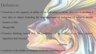 Creativity nursing | PPTX