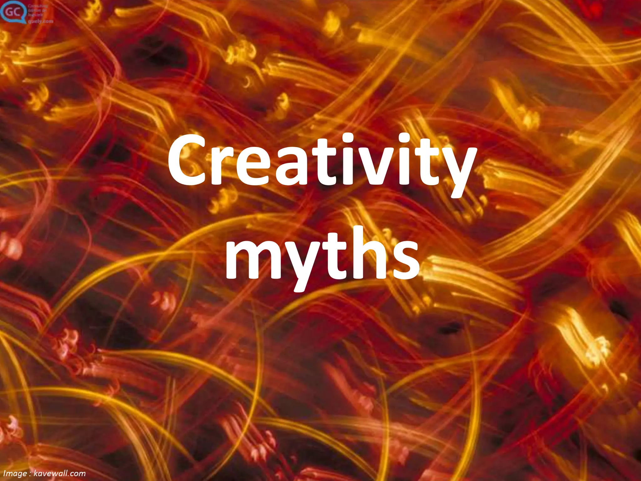 Creativity theory and practice | PPTX