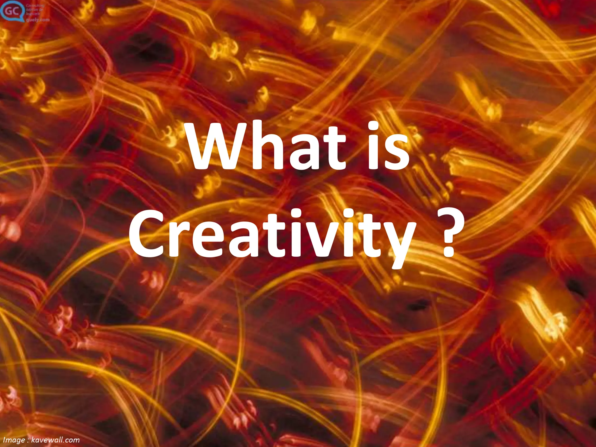 Creativity theory and practice | PPTX