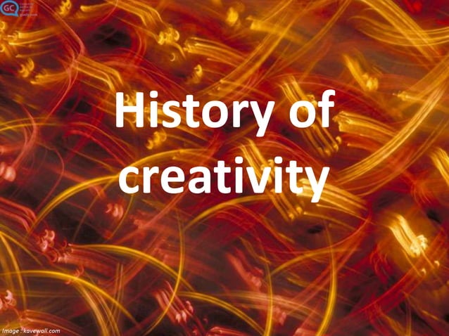 Creativity theory and practice | PPTX