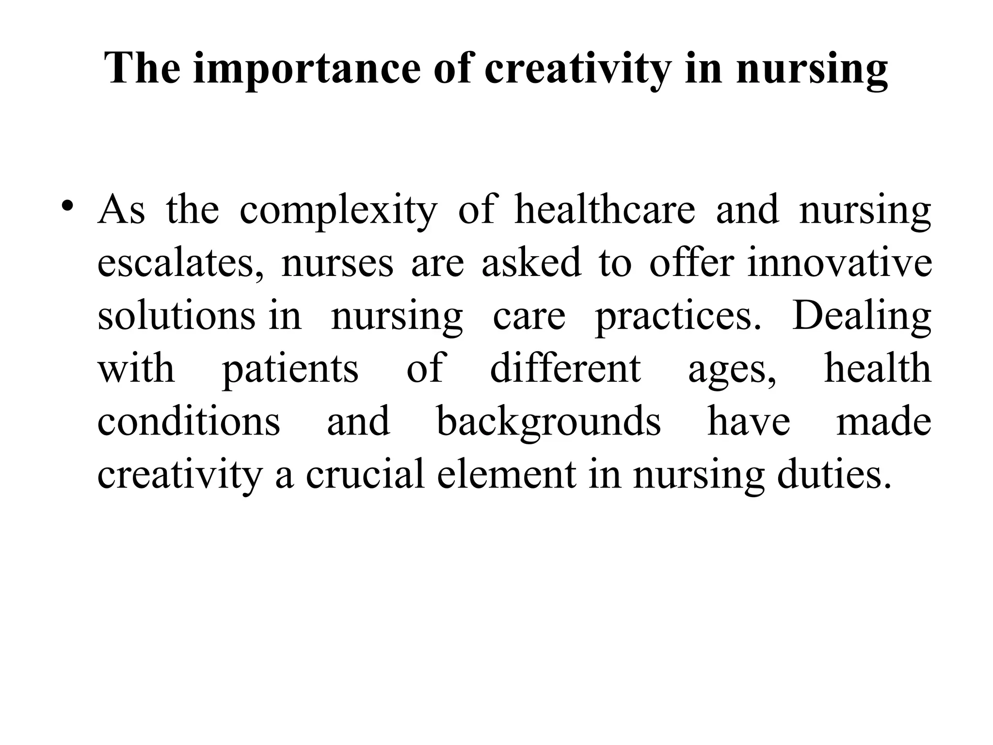 creativity in nursing profession ...pptx