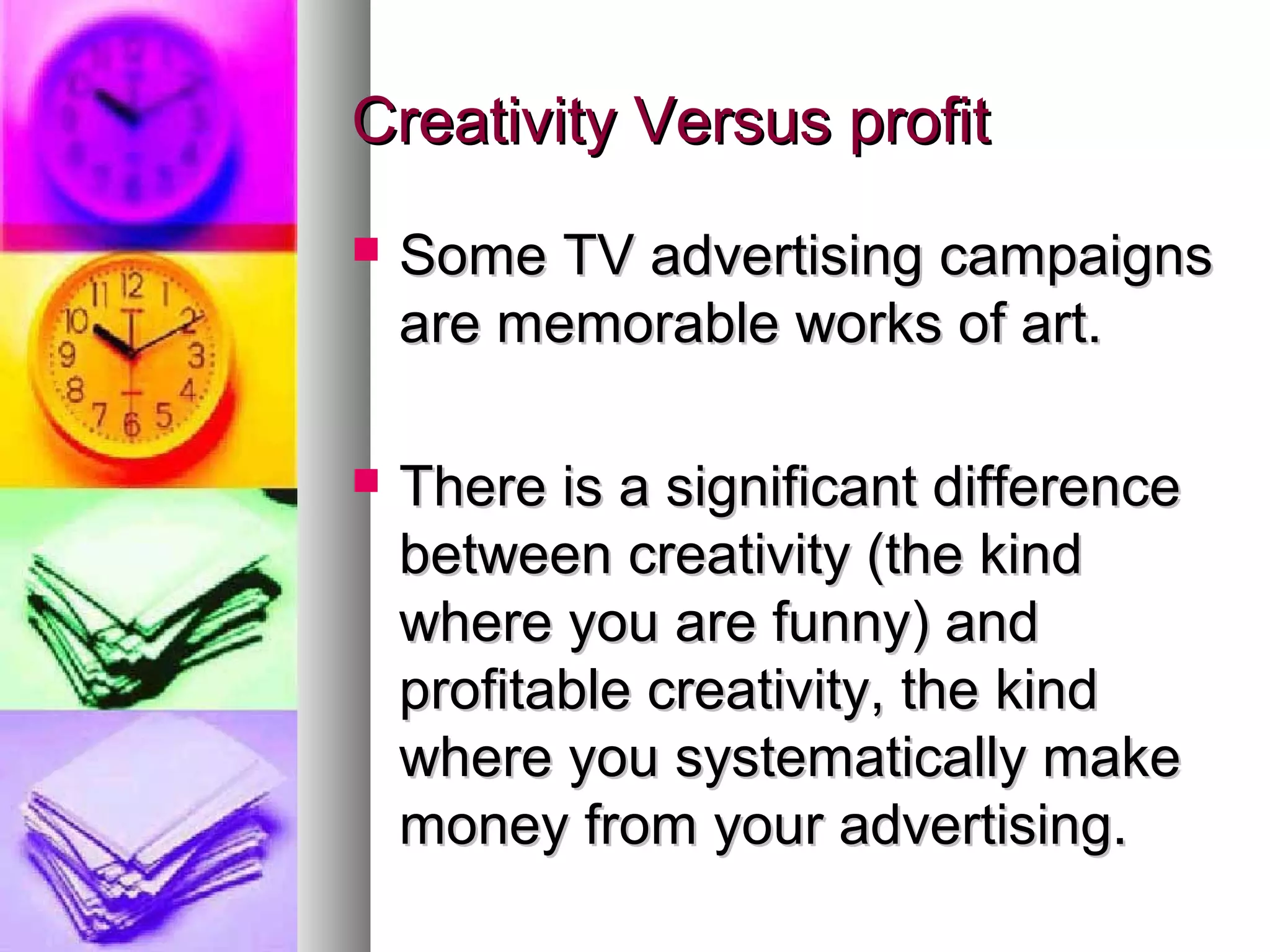 Role of Creativity in Advertising | PPT
