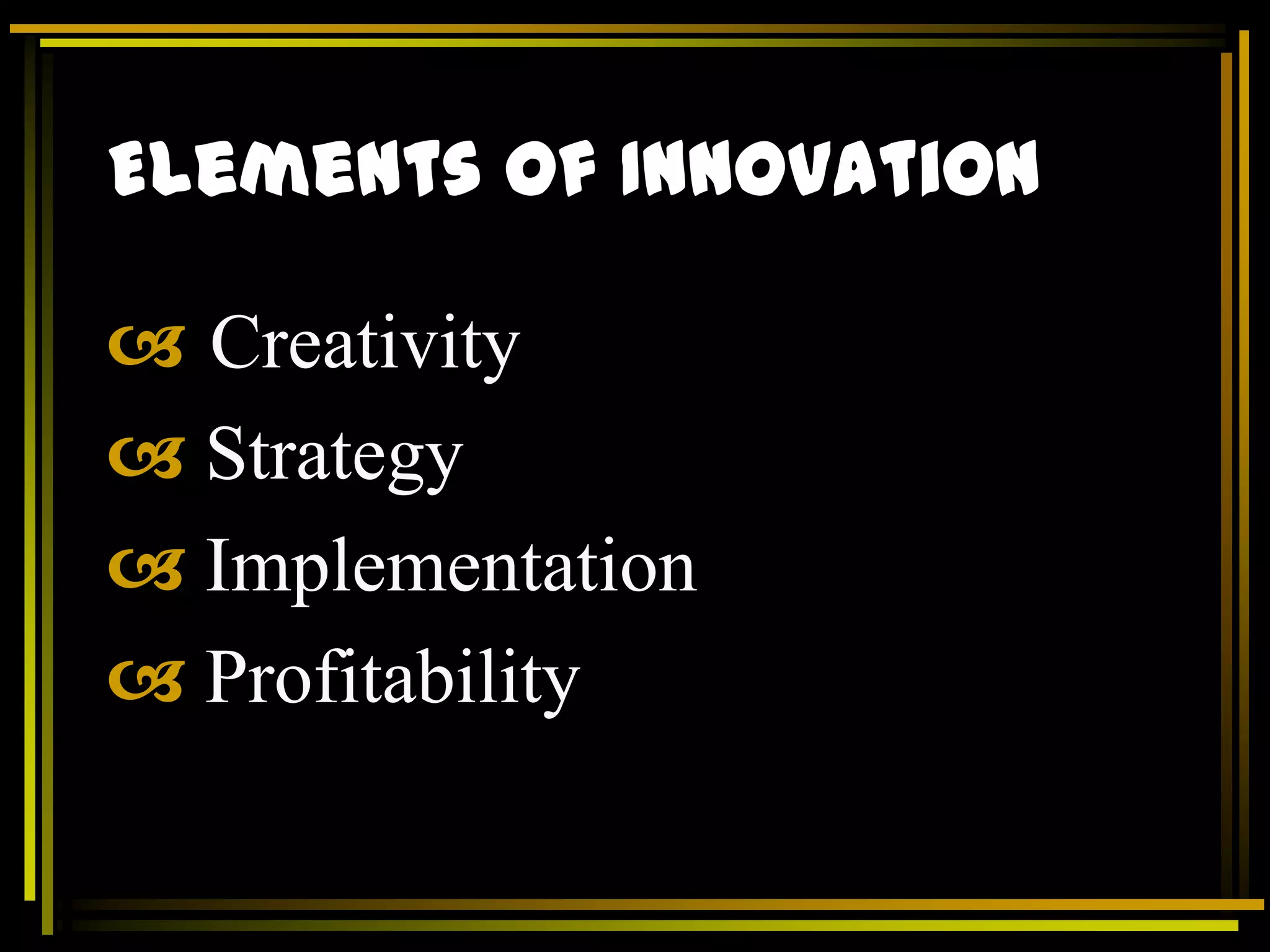 Creativity and innovation | PPT