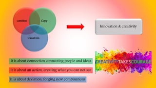 Creativity and innovation | PPTX