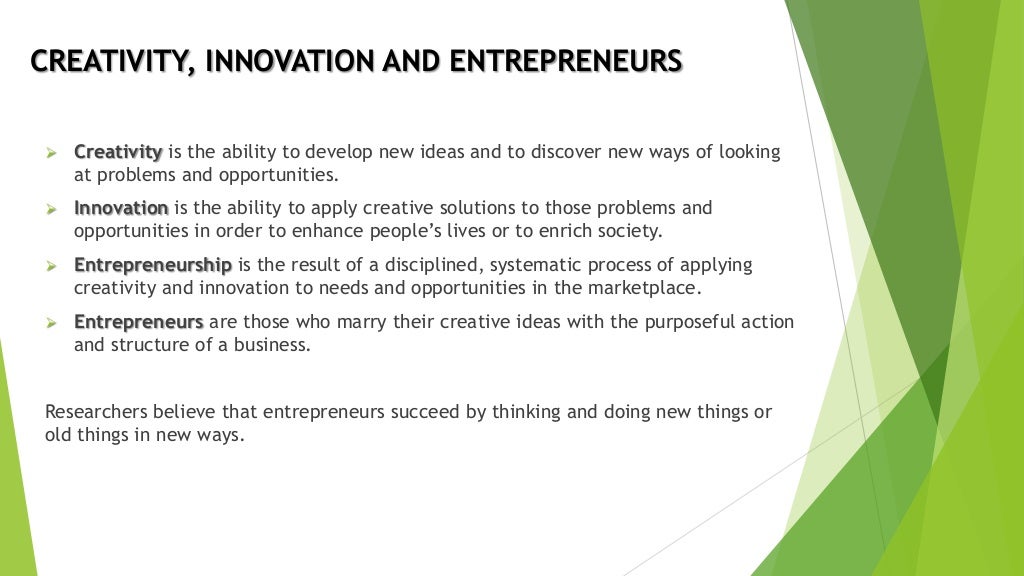 Creativity and innovation in entrepreneurship