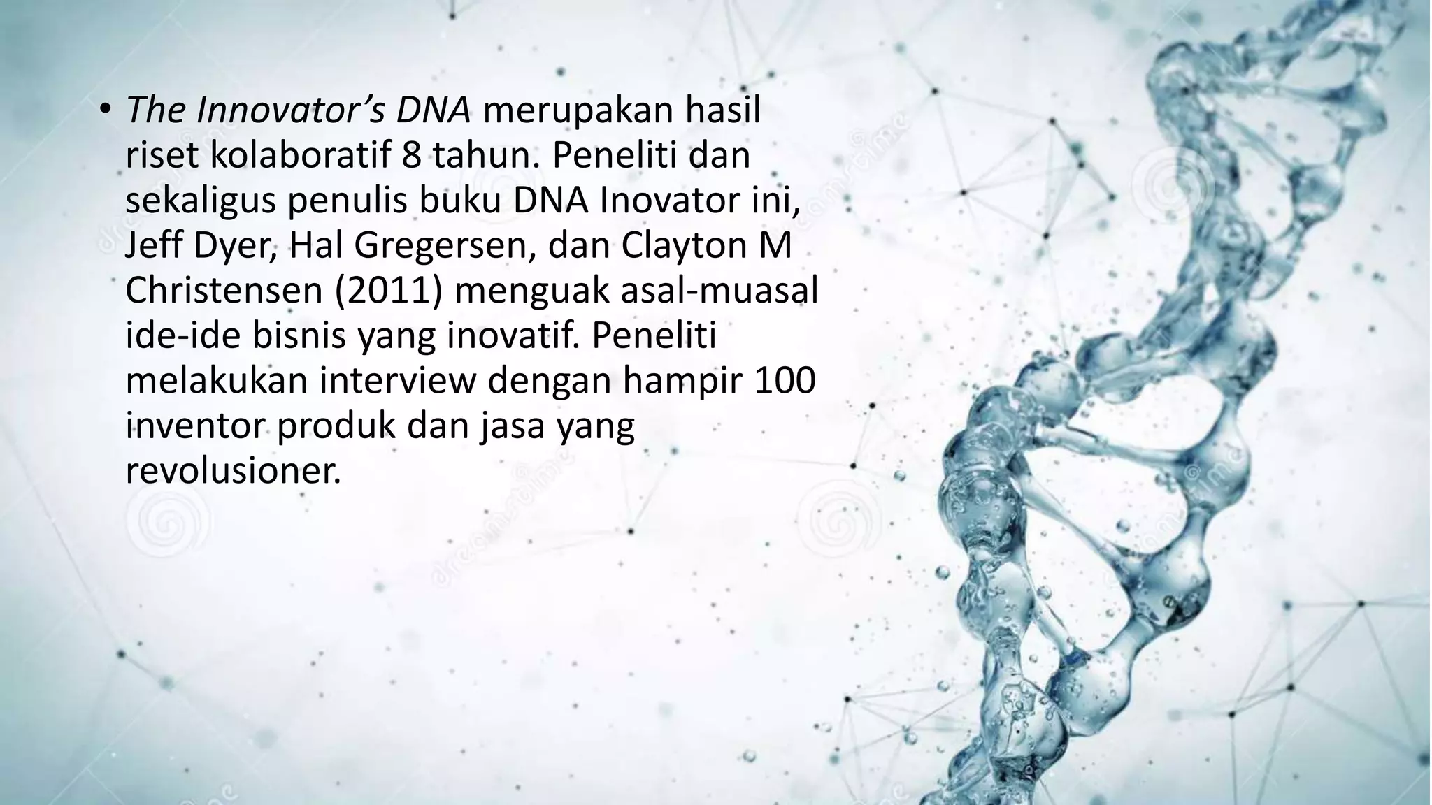 CREATIVITY AND INNOVATION THE INNOVATOR’DNA.pptx