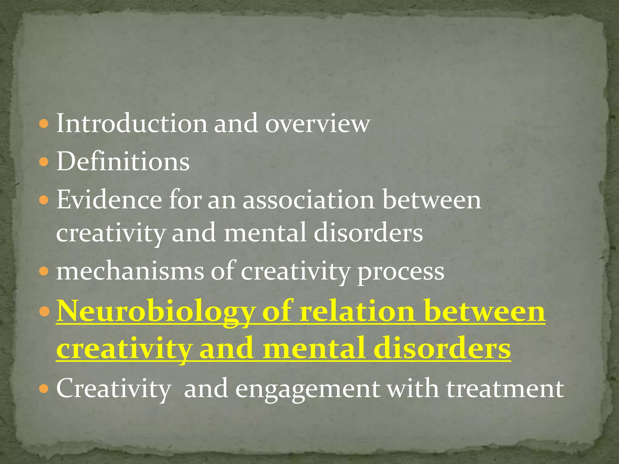 Creativity and mental illness | PPTX