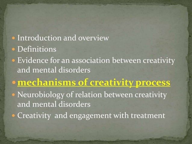 Creativity and mental illness | PPT