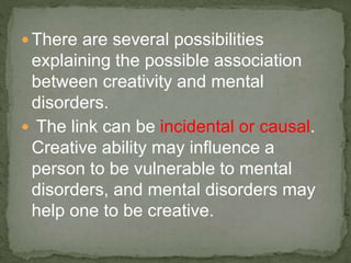 Creativity and mental illness | PPTX