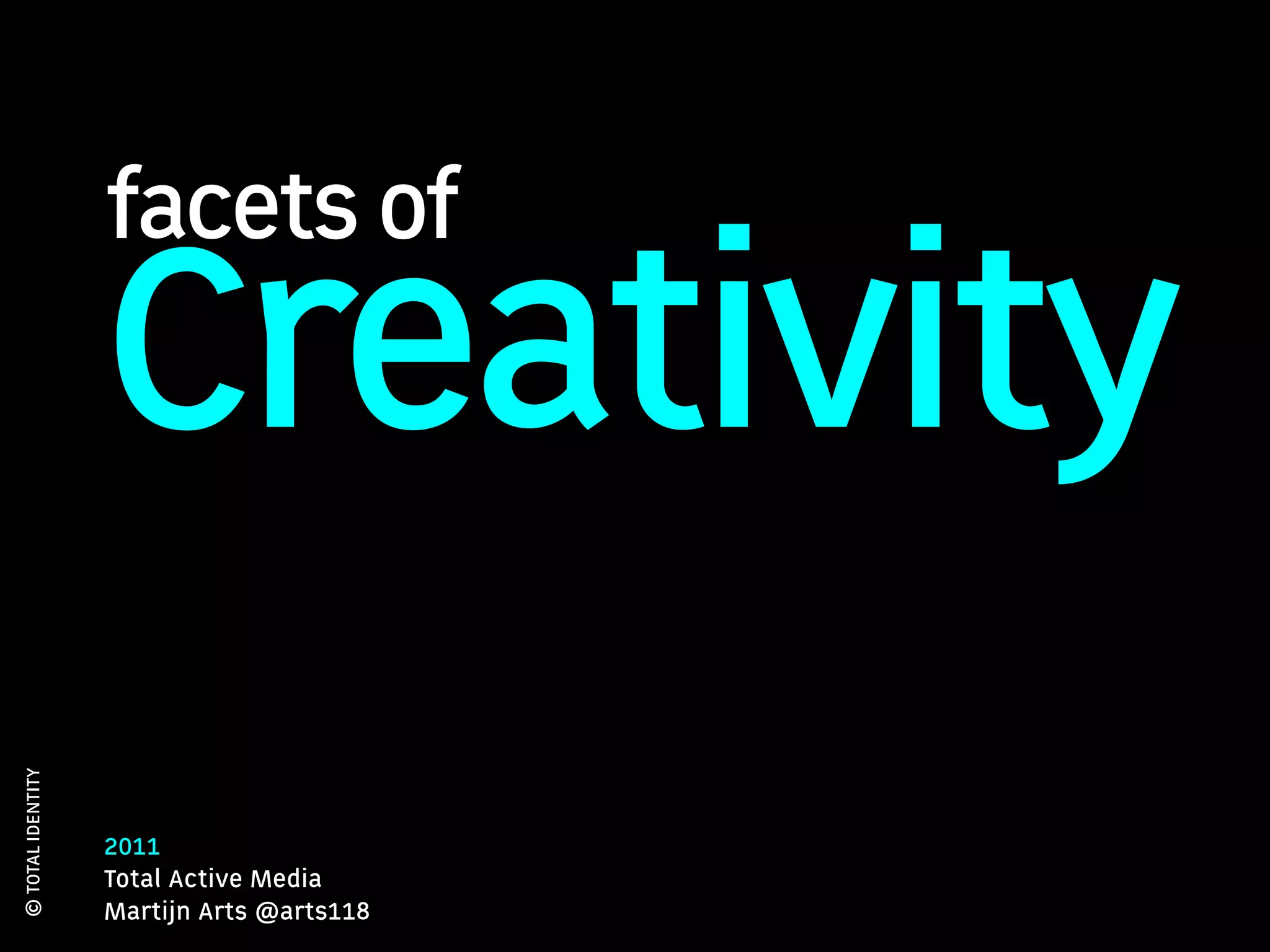 Facets of Creativity - The essence of creativity visually explained | PPT