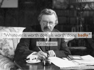 Creativity: What are you making, art or excuses? | PPT