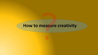 creativityinadvertisement-150707143537-lva1-app6892.pptx