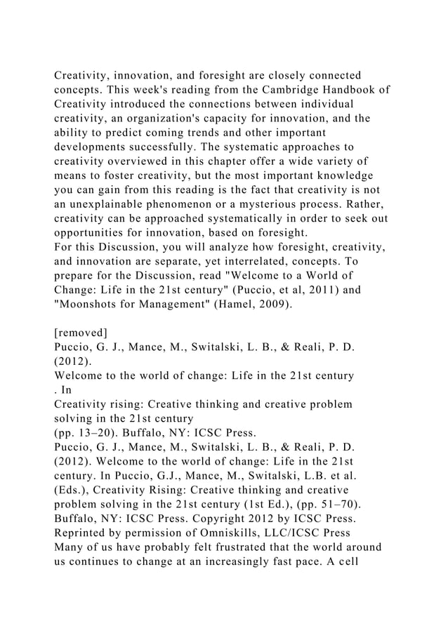 Creativity, innovation, and foresight are closely connected concepts.docx