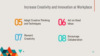 Creativity & Innovation at workplace Presentation.pdf