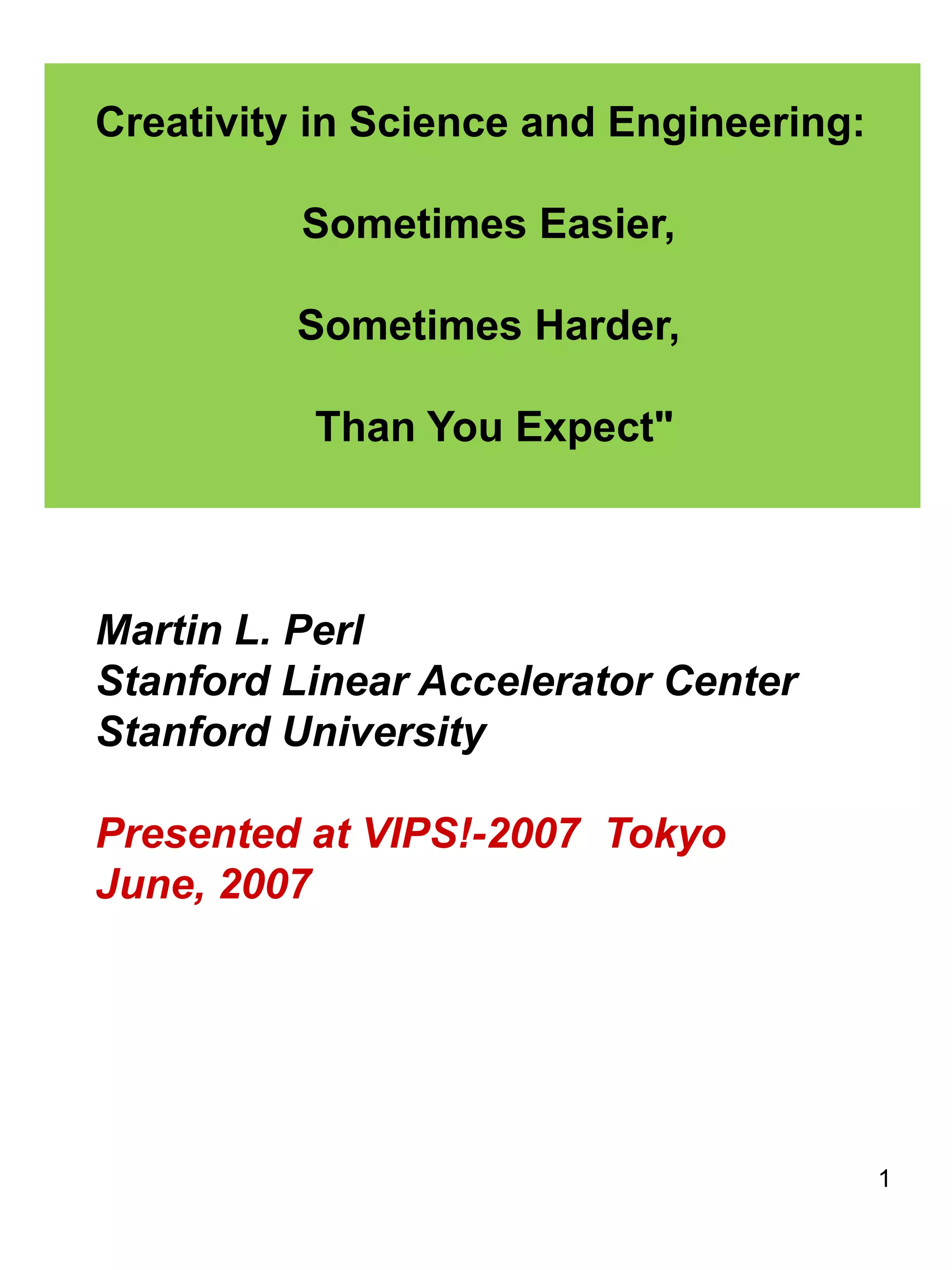 Creativity in Science and Engineering by Martin Perl | PDF