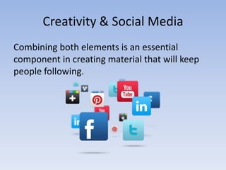 Creativity In Social Media | PPTX