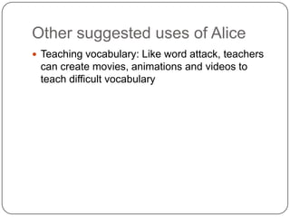 Creativity in the Classroom with Alice | PPTX