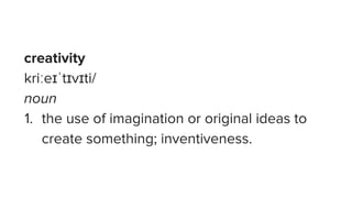 Creativity matters | PPT