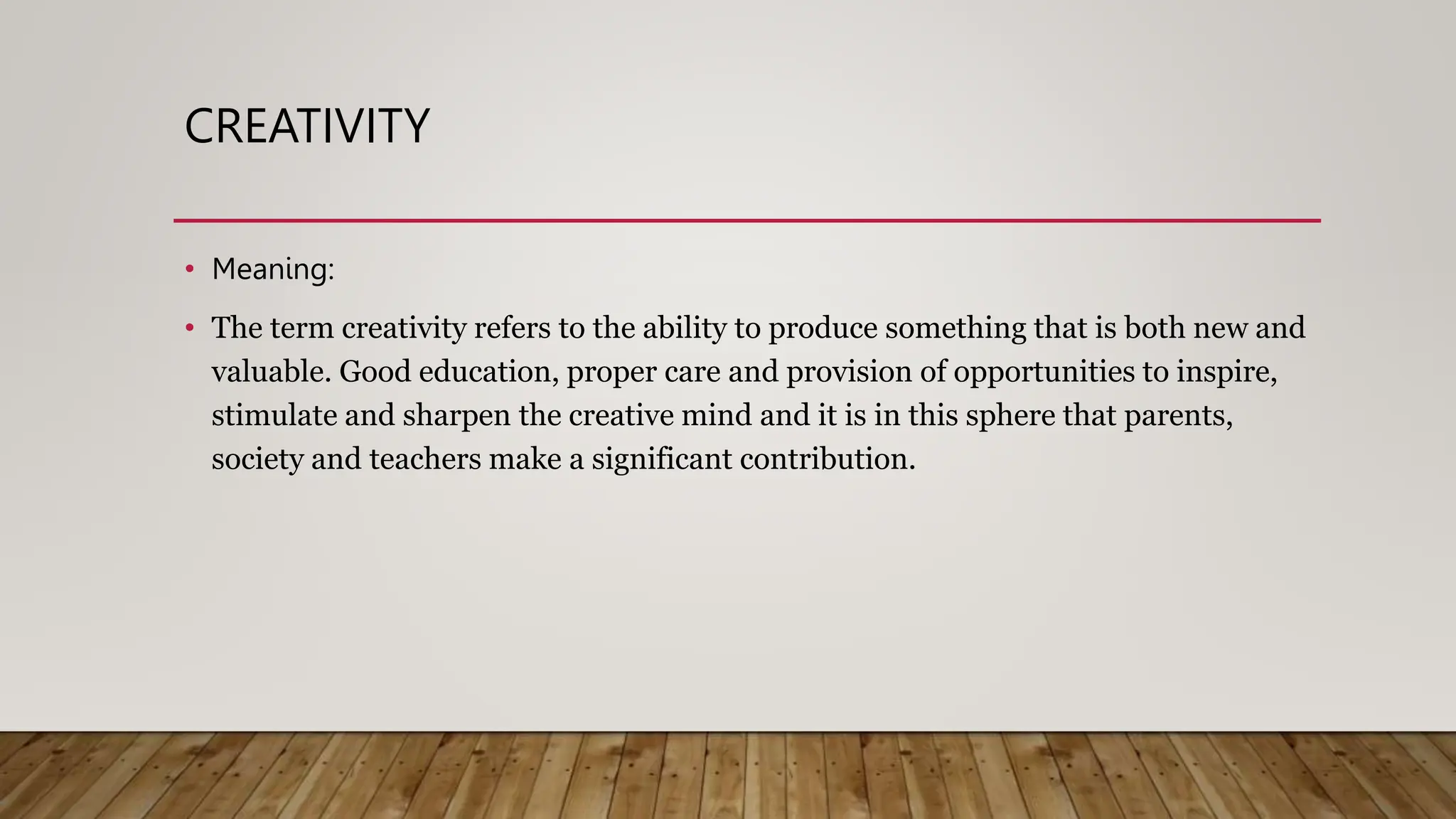 It's a simple presentation on the topic Creativity | PPTX